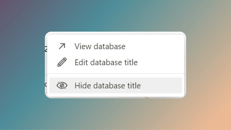 How To Hide Or Show Notion Database Titles Quick Tutorial 2023